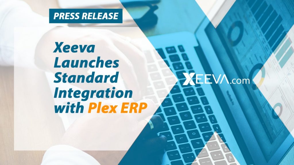 Xeeva Launches Standard Integration with PLEX ERP | Xeeva